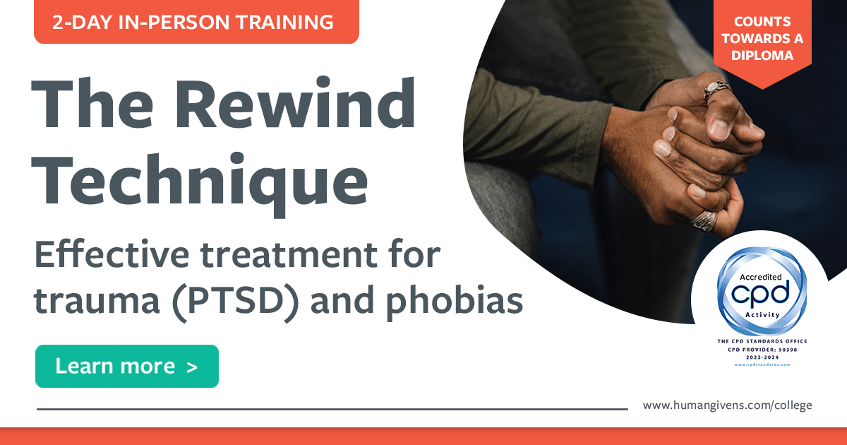 The Rewind Technique Training: Trauma, PTSD & Phobia Treatment