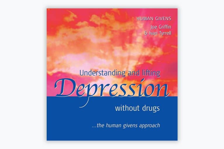 How To Lift Depression Fast - Self-Help Book | Human Givens Publishing
