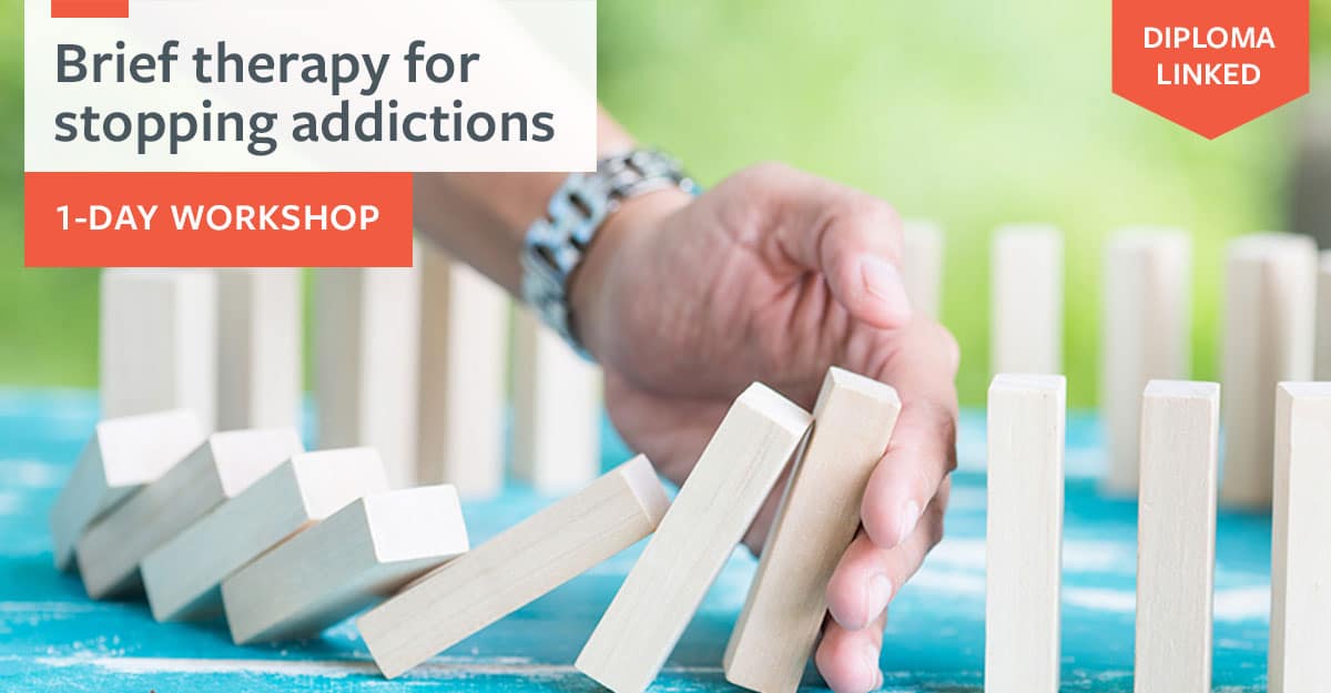 Brief Therapy For Stopping Addictions | Human Givens College