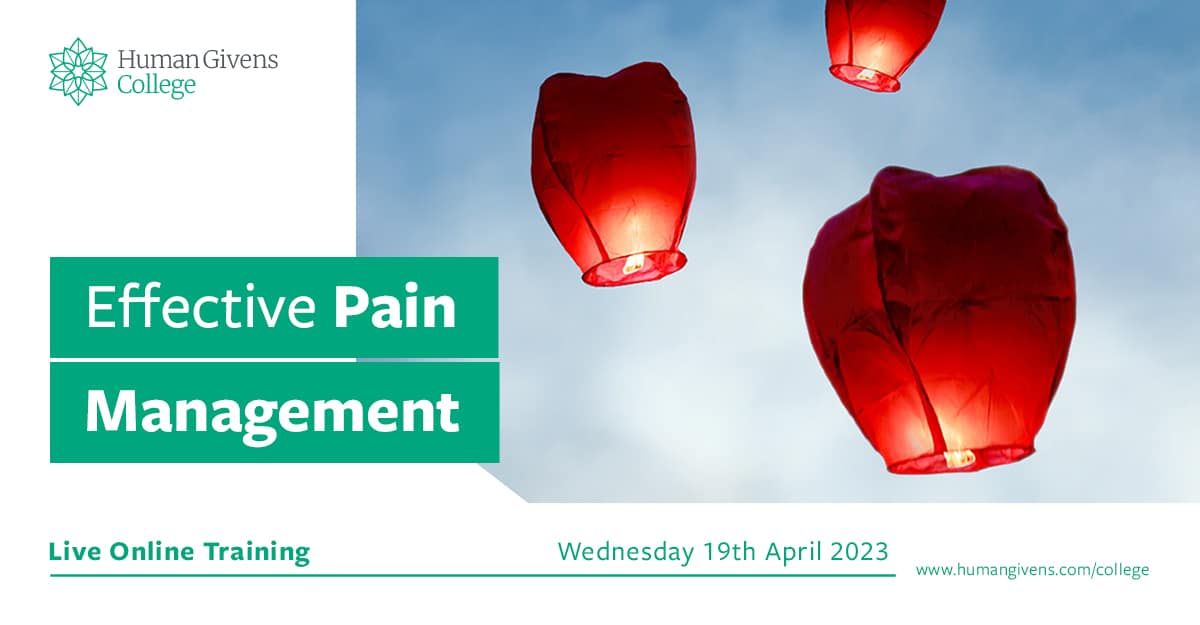 Effective Pain Management - Live Online Training | Human Givens College