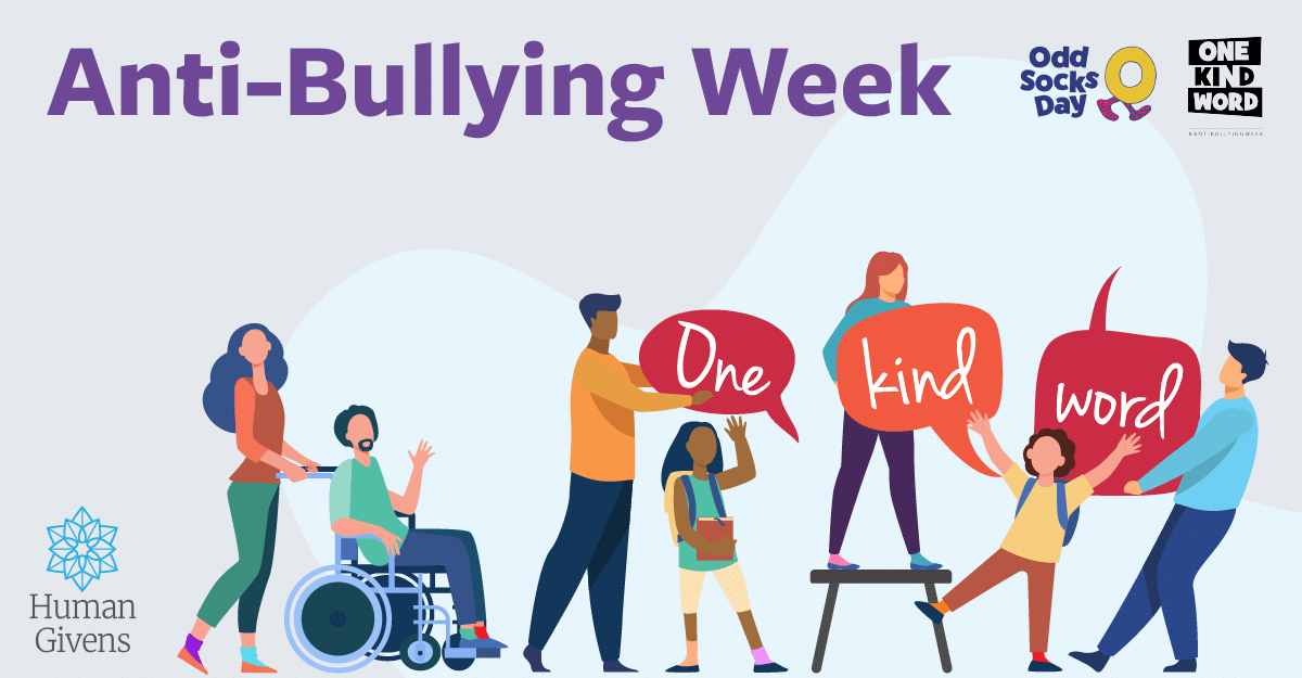 Anti-Bullying Week - How to Prevent and Stop Bullying | Human Givens