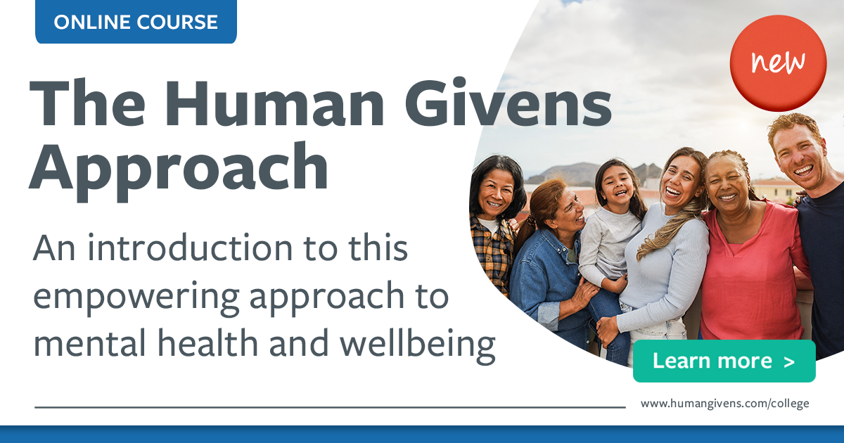 The Human Givens Approach Online Course | Human Givens College
